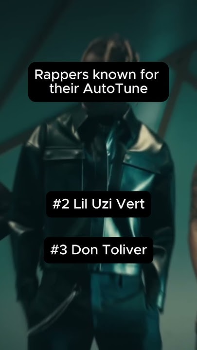 Rappers Known For Their AutoTune #rap #travisscott #liluzivert #dontoliver #hiphop #viralshort ...