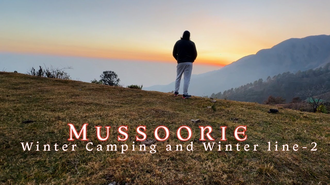 Mussoorie Winter Magic: Undiscovered Himalayan Car Camping Spot with ...