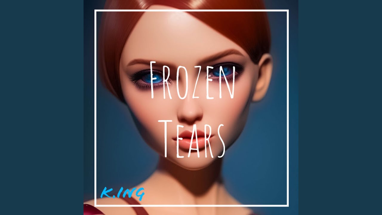 Frozen Tears - YouTube