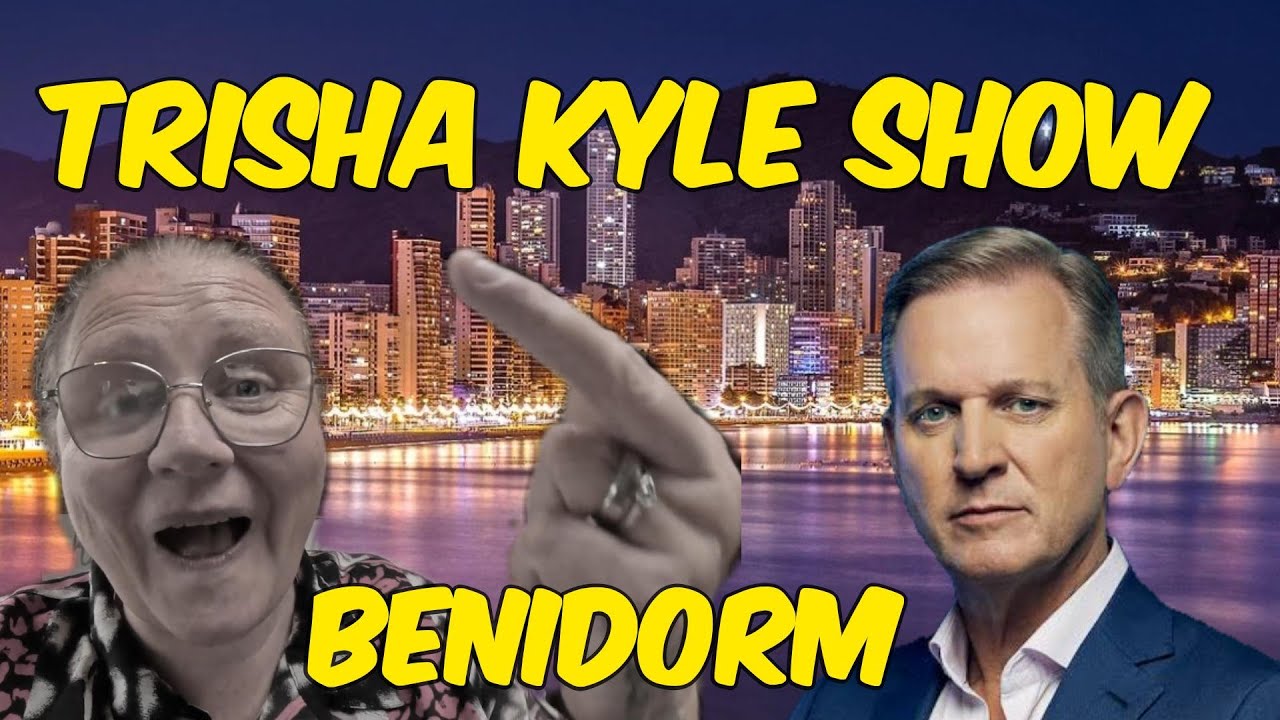 Trisha Kyle Show: ‘I Don’t Give a Sh*t Chitty Chat in Benidorm! - YouTube