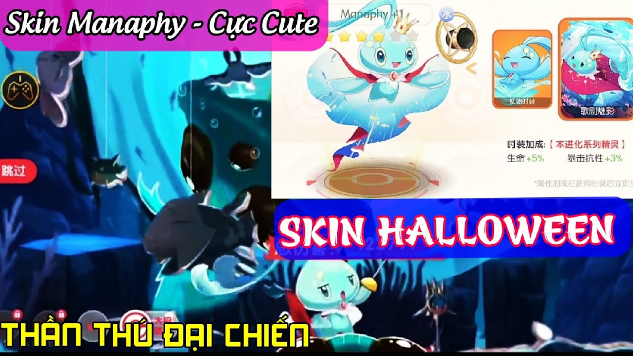 THẦN THÚ ĐẠI CHIẾN | NEW SKIN S+ MANAPHY / SKIN FREE HALLOWEEN/ EVENT ...