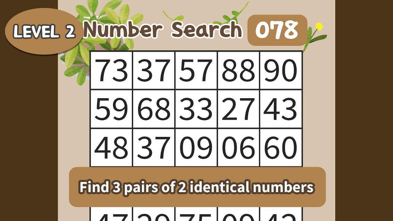 Prove your memory is 100% by finding three pairs of matching numbers! 2 ...