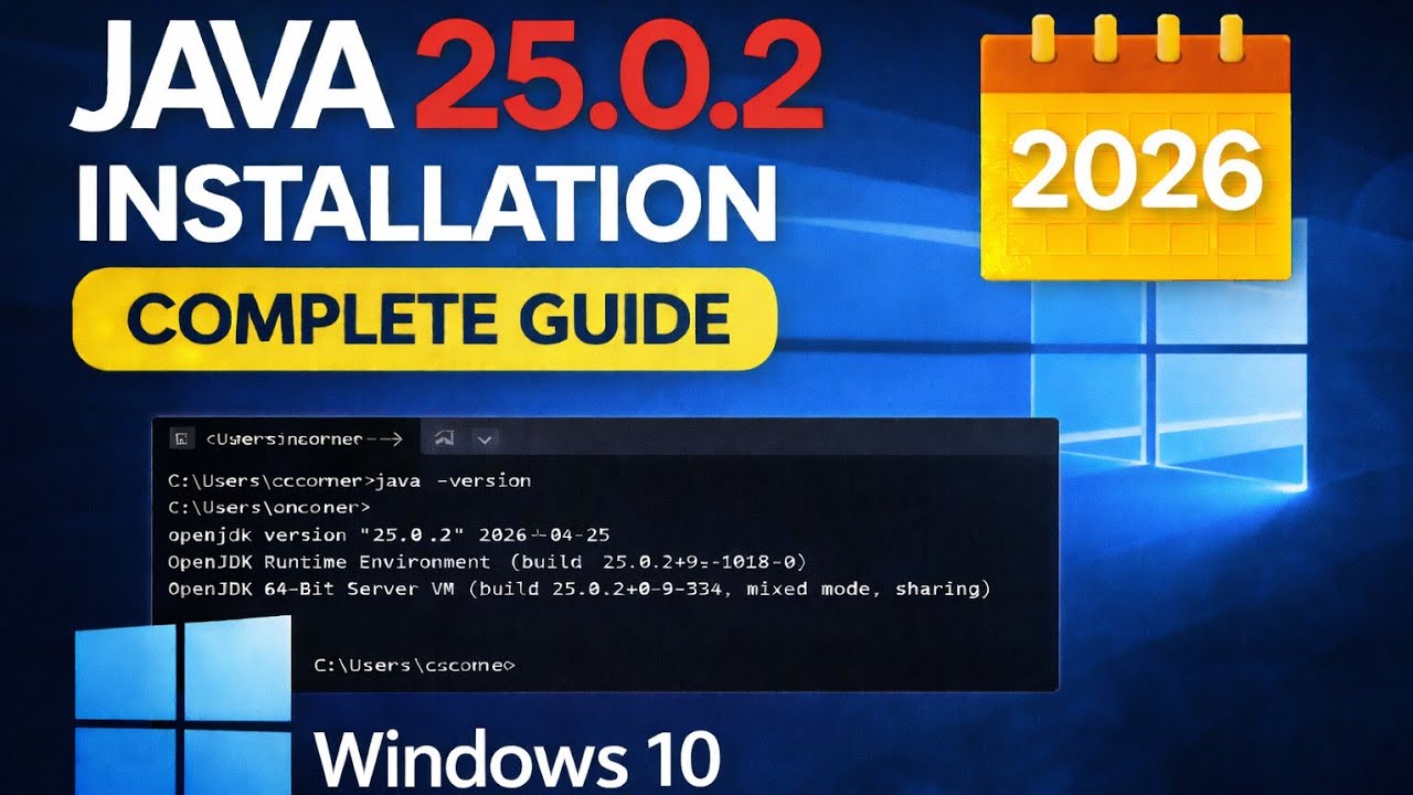 How to Install Java JDK 25.0.2 on Windows 10 | Step-by-Step Guide (2026 ...