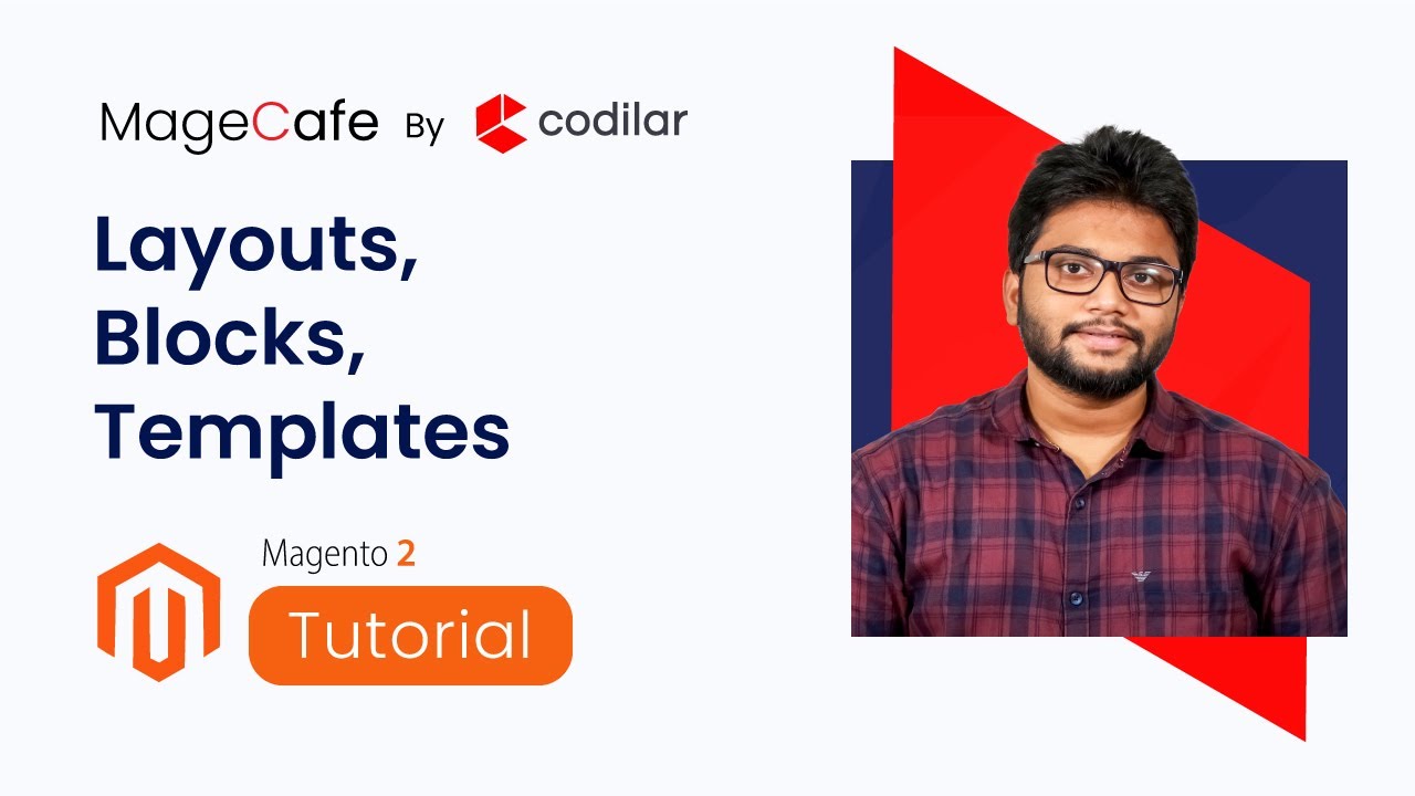 Basics Of Layout Templates And Blocks 0210 Magento 2 Tutorials For 2215