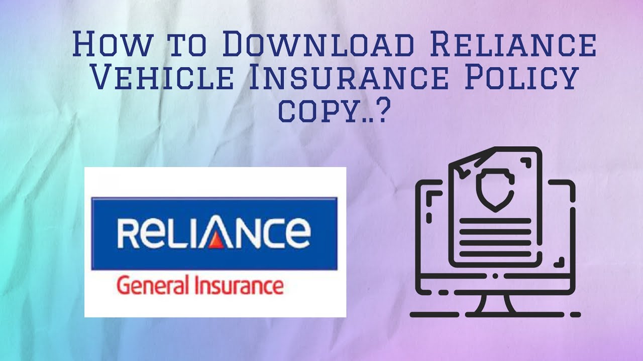 How to download Reliance Vehicle Insurance Policy copy..? - YouTube