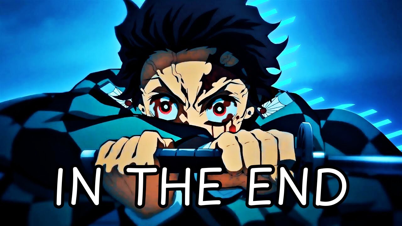 Demon Slayer [AMV] | In The End - YouTube