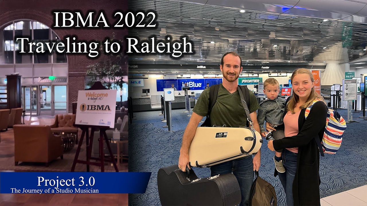 IBMA 2022 (Traveling to Raleigh) - YouTube