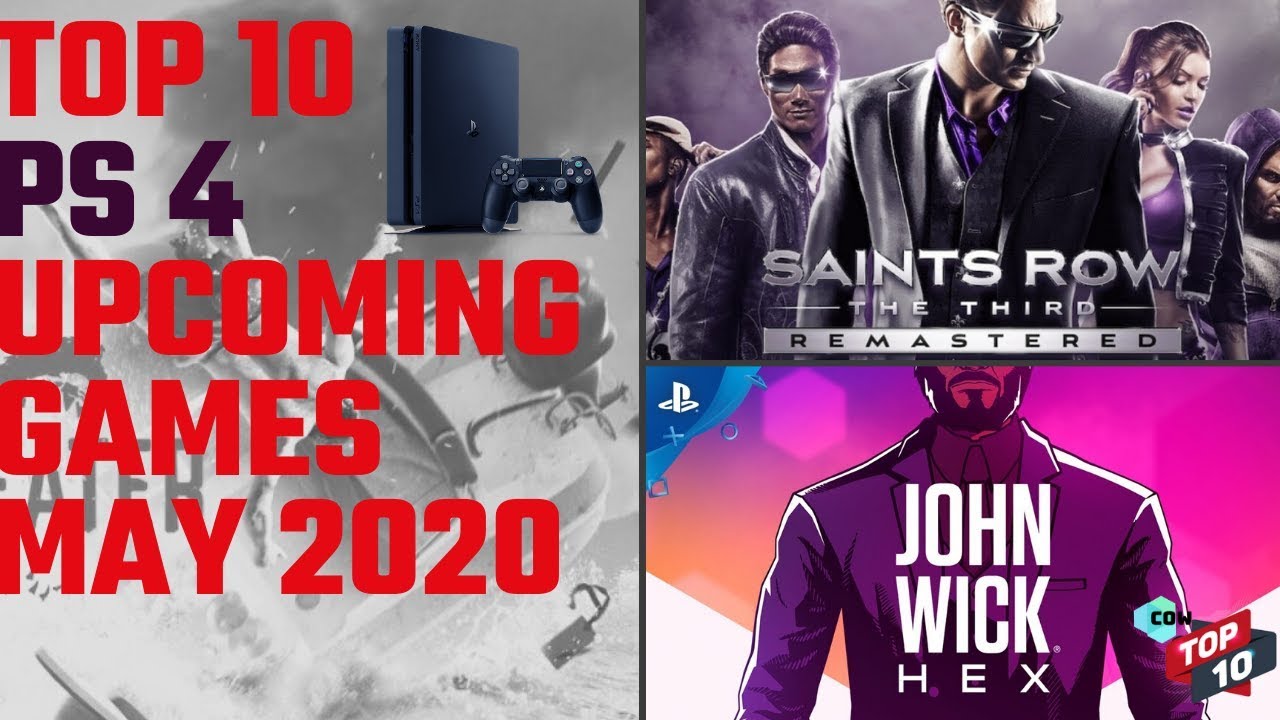 Top 10 PS4 upcoming Games on May 2020 - YouTube