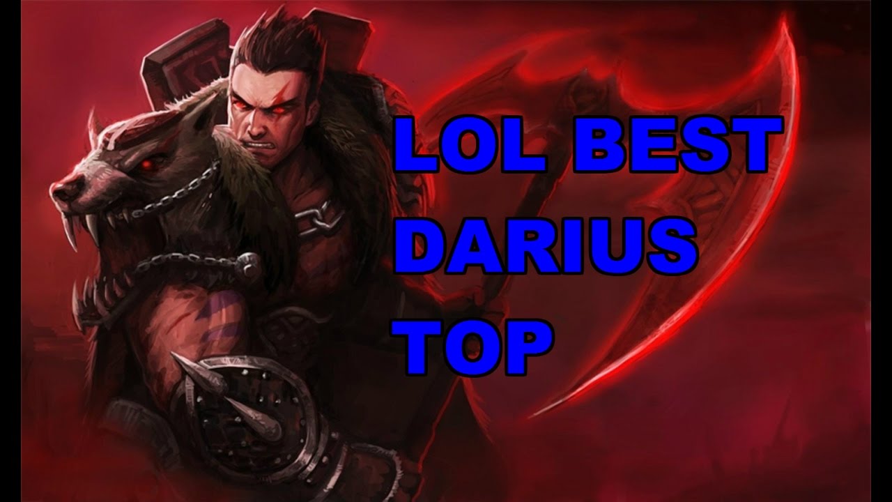 LOL best darius top | how to darius | Replay darius full game ...