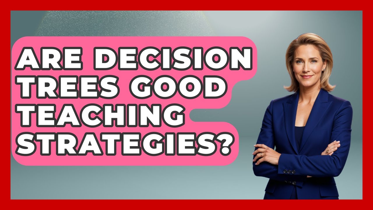 Are Decision Trees Good Teaching Strategies? - Special Education ...