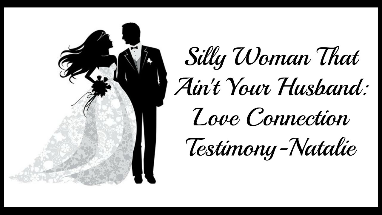 Love Connection Testimony: Natalie - YouTube