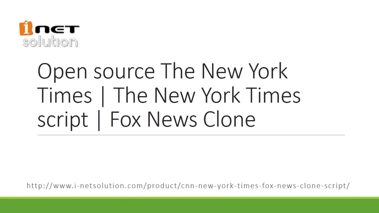 Now Open source The New York Times Clone Script available at low cost - I-Netsolution - YouTube