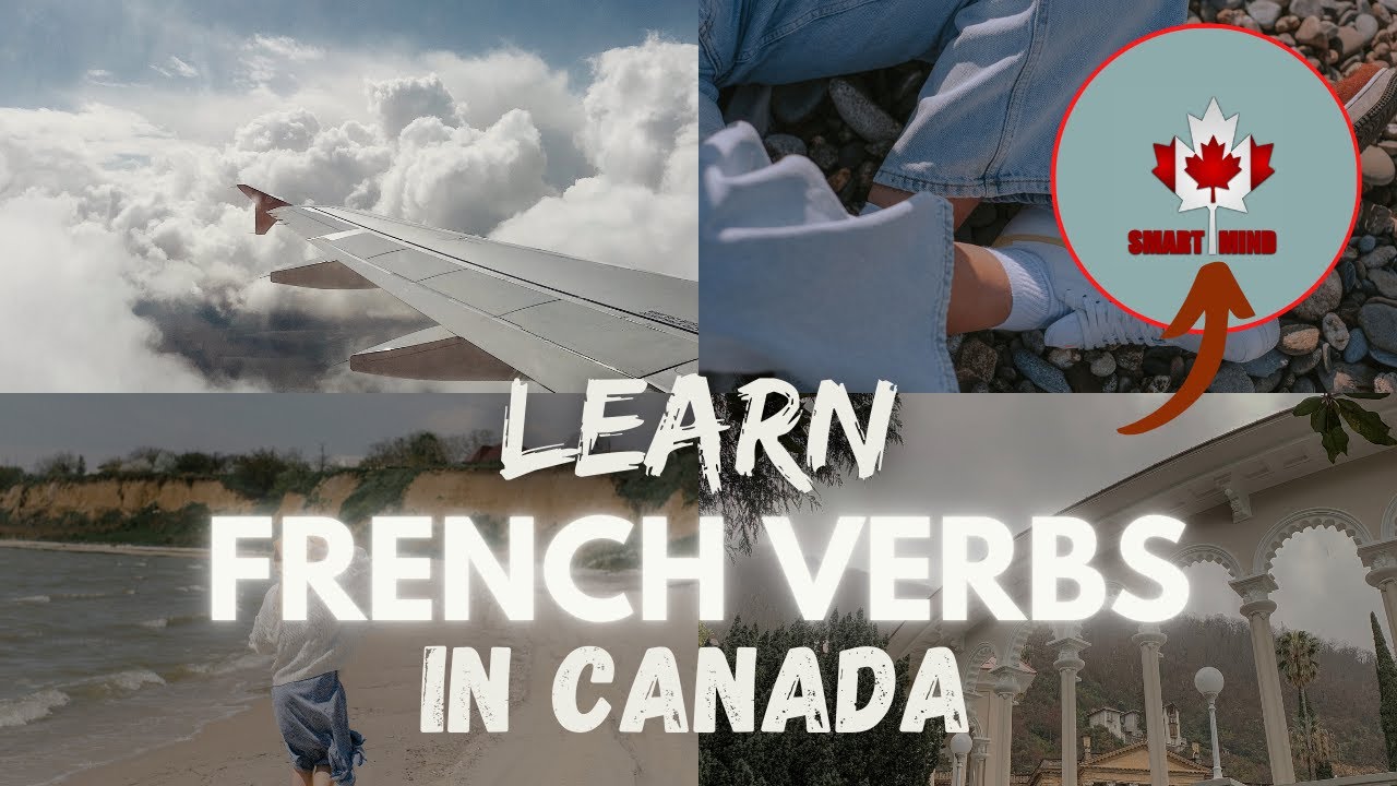 Learn How The Verbs in French Are and Do some Exercises - Canadian ...