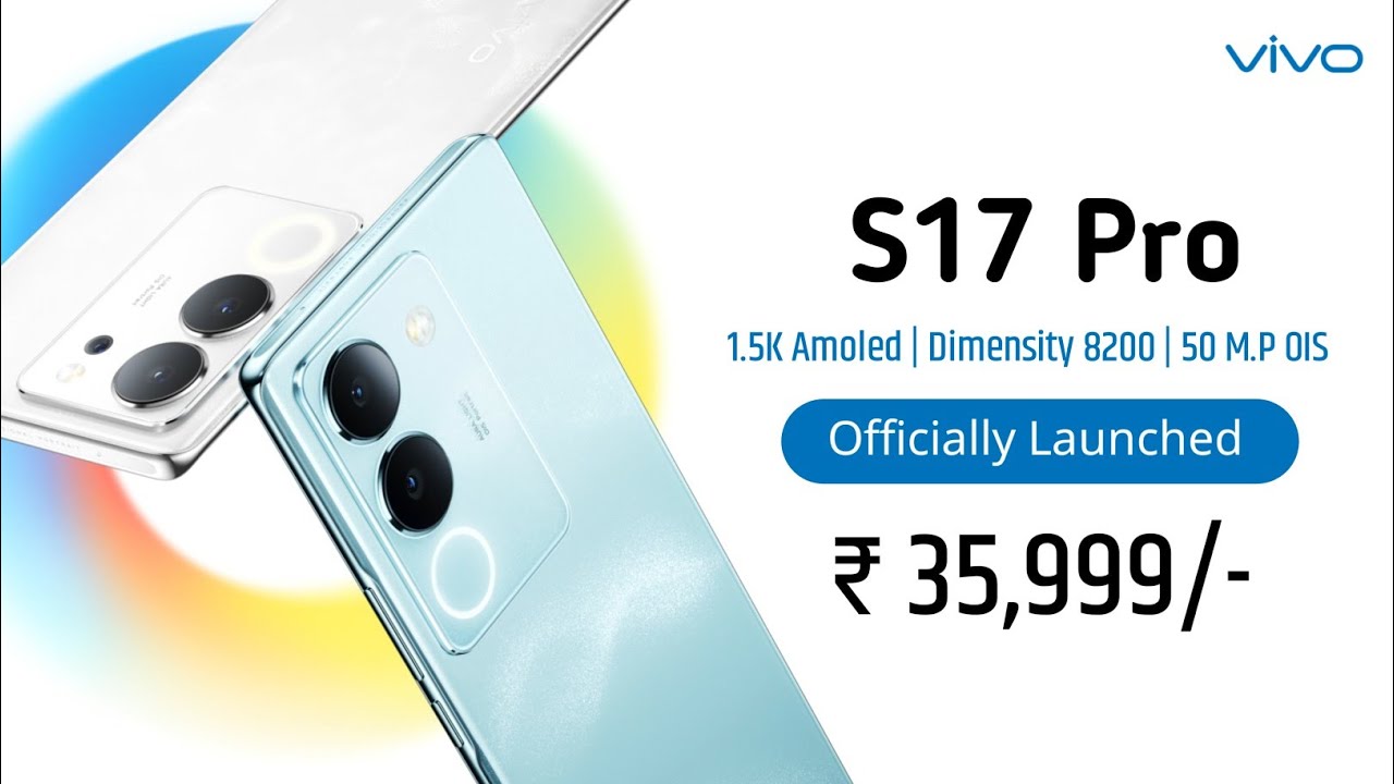 Vivo S17 Pro - V29 Pro Officially Launched | Vivo S17 Pro India Launch, India Price, Specifications