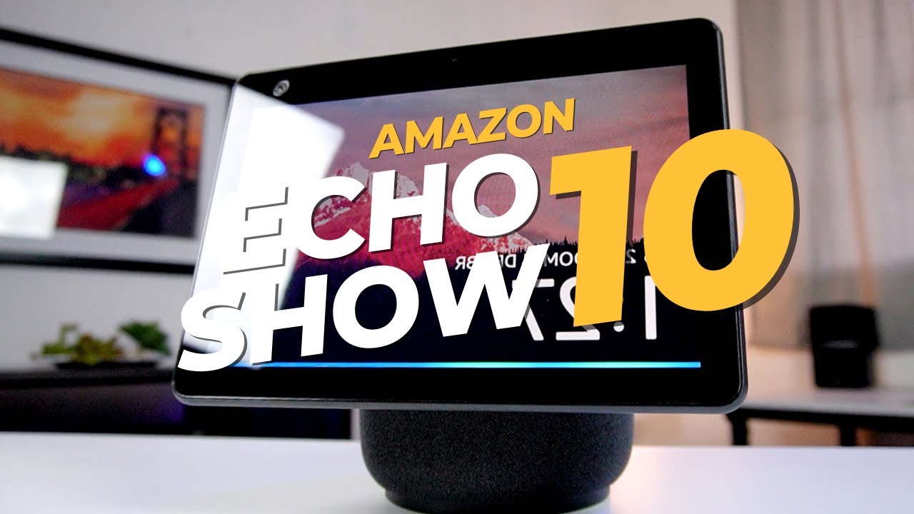 Echo Show 10 - Una ALEXA con PANTALLA que GIRA 😱 | RESEÑA en ESPAÑOL ...