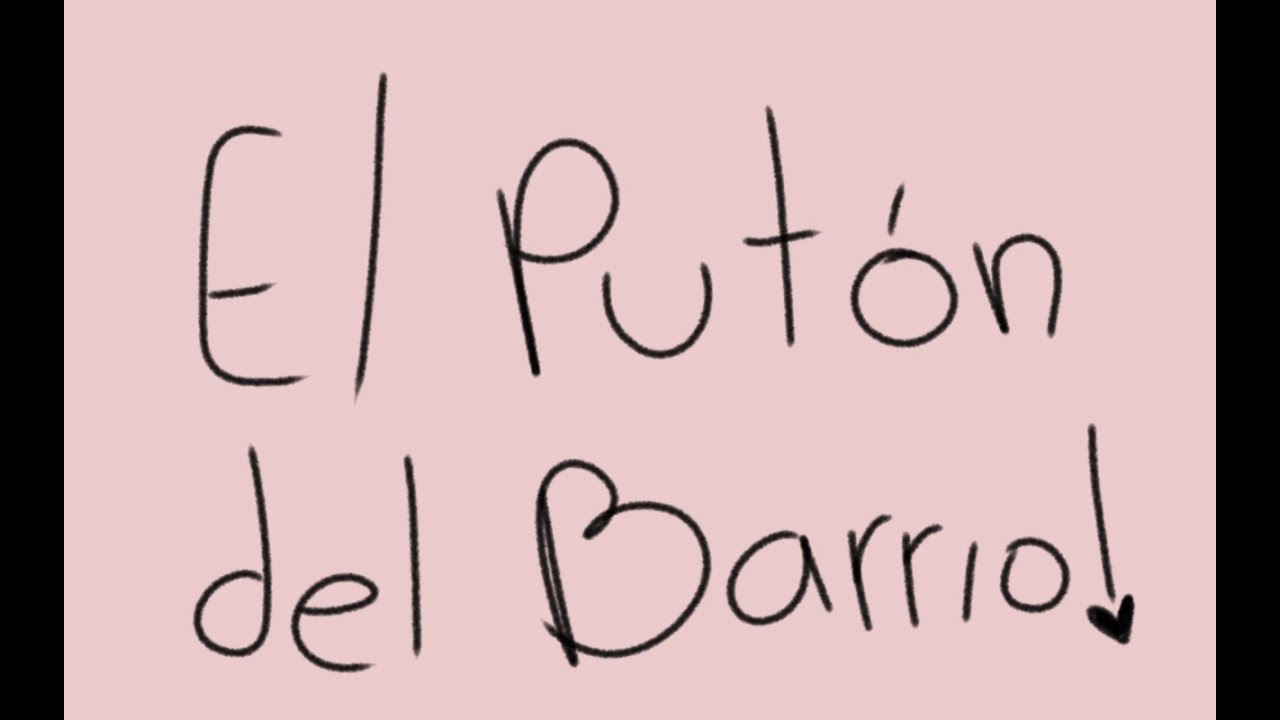 El putón del barrio!||GLMV(?)||tmf||Driam||captions in English!! - YouTube