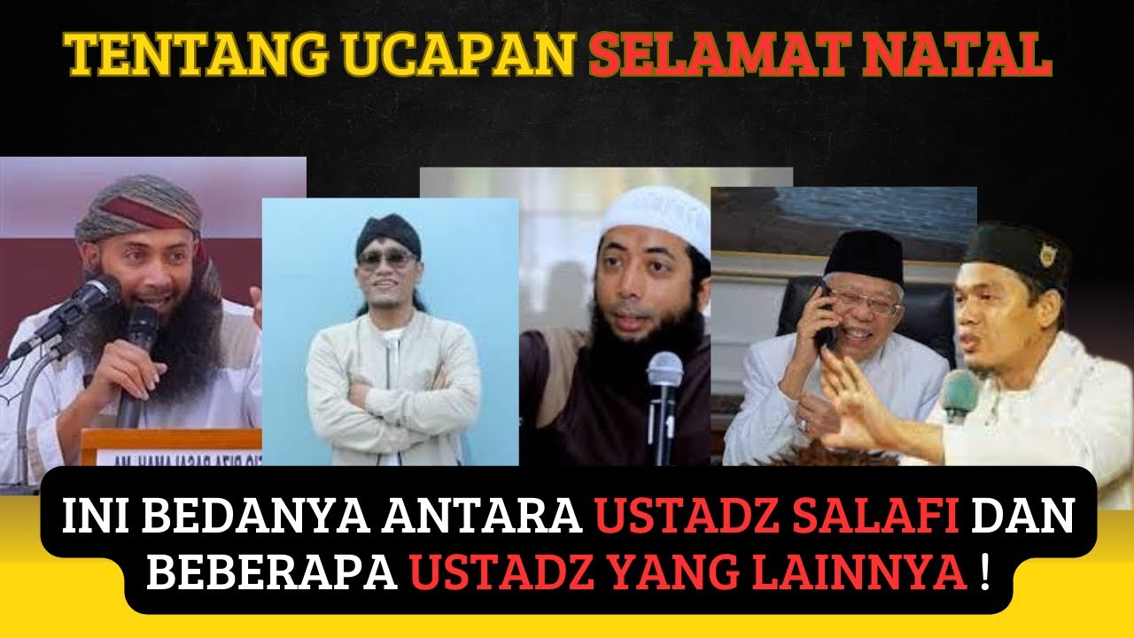 BEDA ULAMA SALAFI DAN YANG BUKAN SALAFI TENTANG UCAPAN SELAMAT NATAL ...
