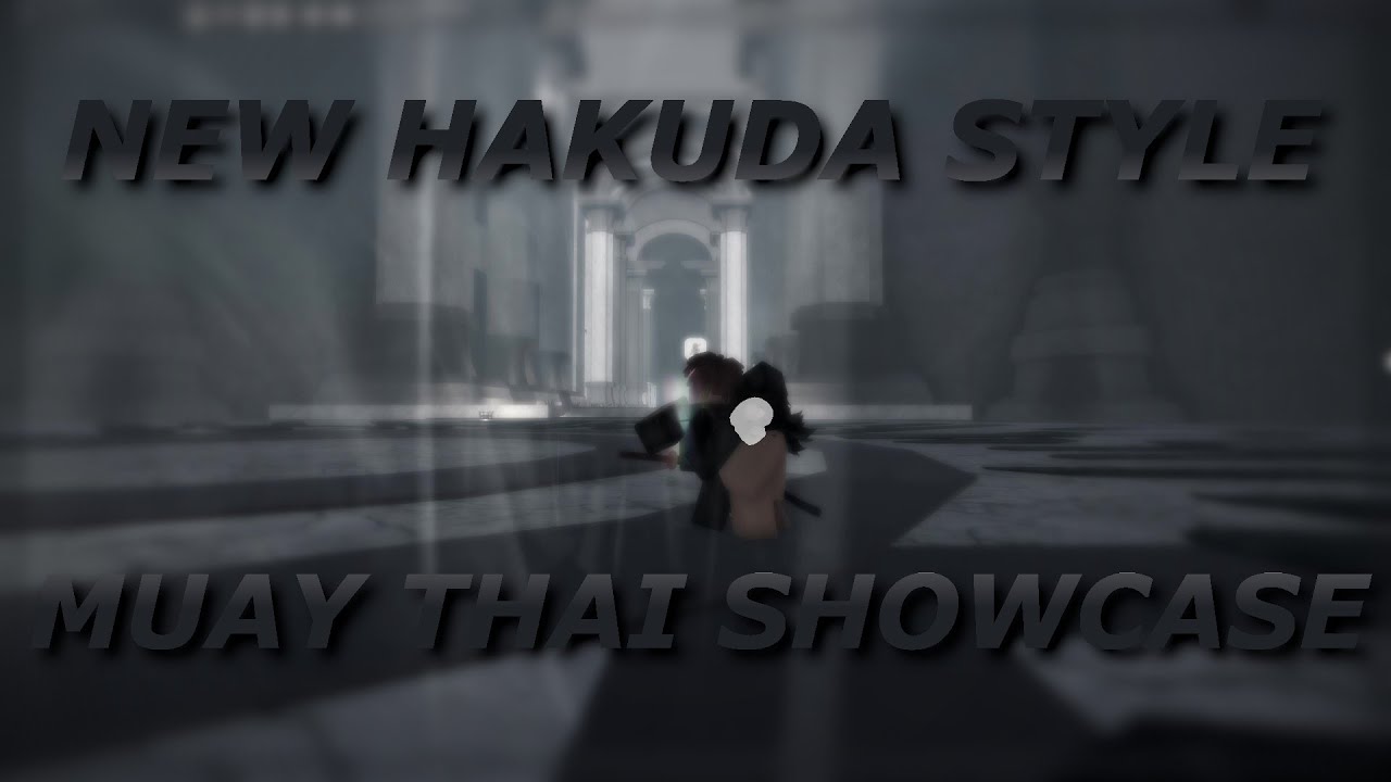 NEW Hakuda Style Muay Thai Showcase (Type Soul) - YouTube