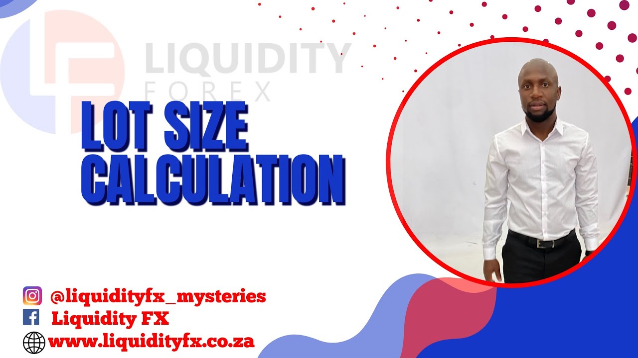 Lot Size Calculation|SAYouTuber|Liquidityforex - YouTube