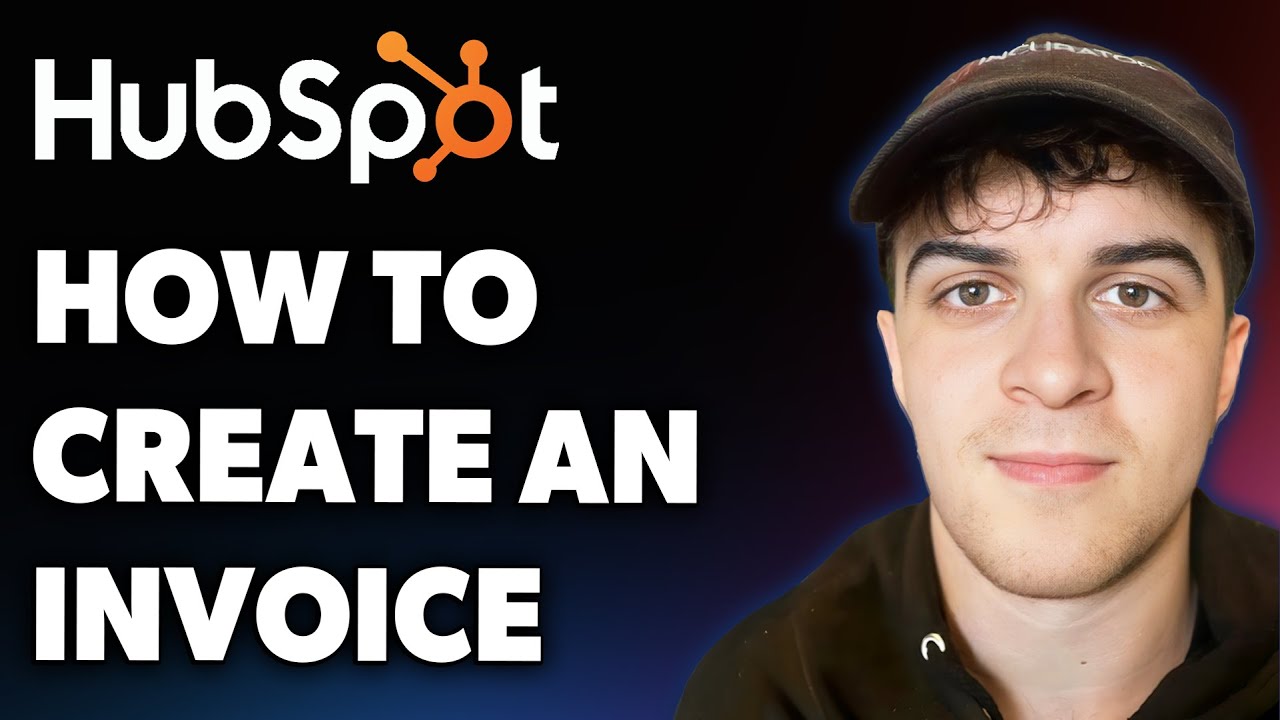 How to Create an Invoice in Hubspot (Full 2025 Guide) - YouTube