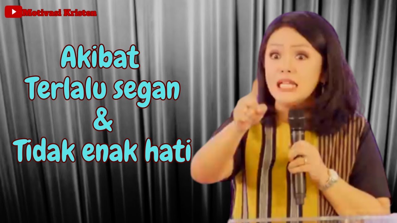 Akibat terlalu segan dan tidak enak hati || Ps Henn¥ Kristi@nus ...