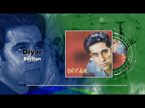 Dîyar - Bêrîtan