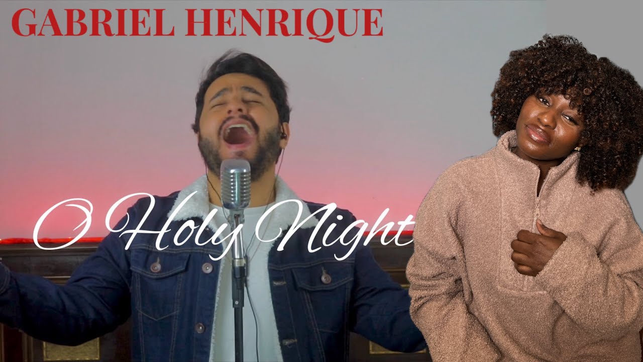 ABSOLUTELY BEAUTIFUL// GABRIEL HENRIQUE - O HOLY NIGHT #musicreactions ...