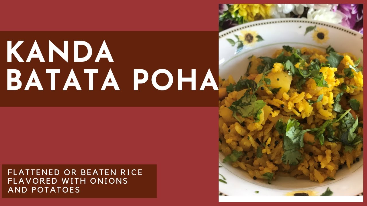How to Make Kanda Batata Poha | Steamy, Hot and Delicious Breakfast ...
