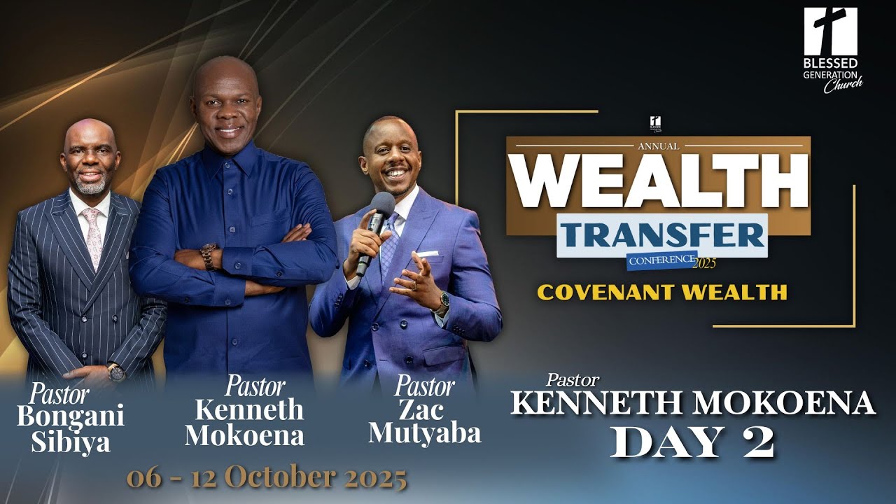 2025 WEALTH TRANSFER CONFERENCE DAY 2 ( PASTOR KENNETH MOKOENA ) - YouTube