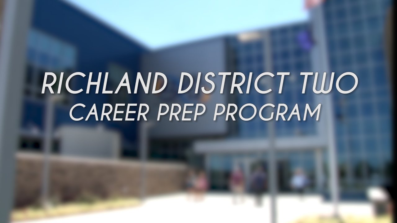 The Richland Two Career Prep Program - YouTube