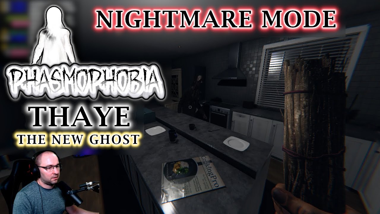 New Ghost Thaye Nightmare Mode In Phasmophobia - YouTube