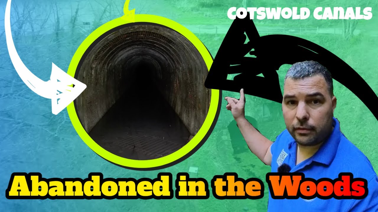 Abandoned In the Woods | Sapperton Canal Tunnel - YouTube