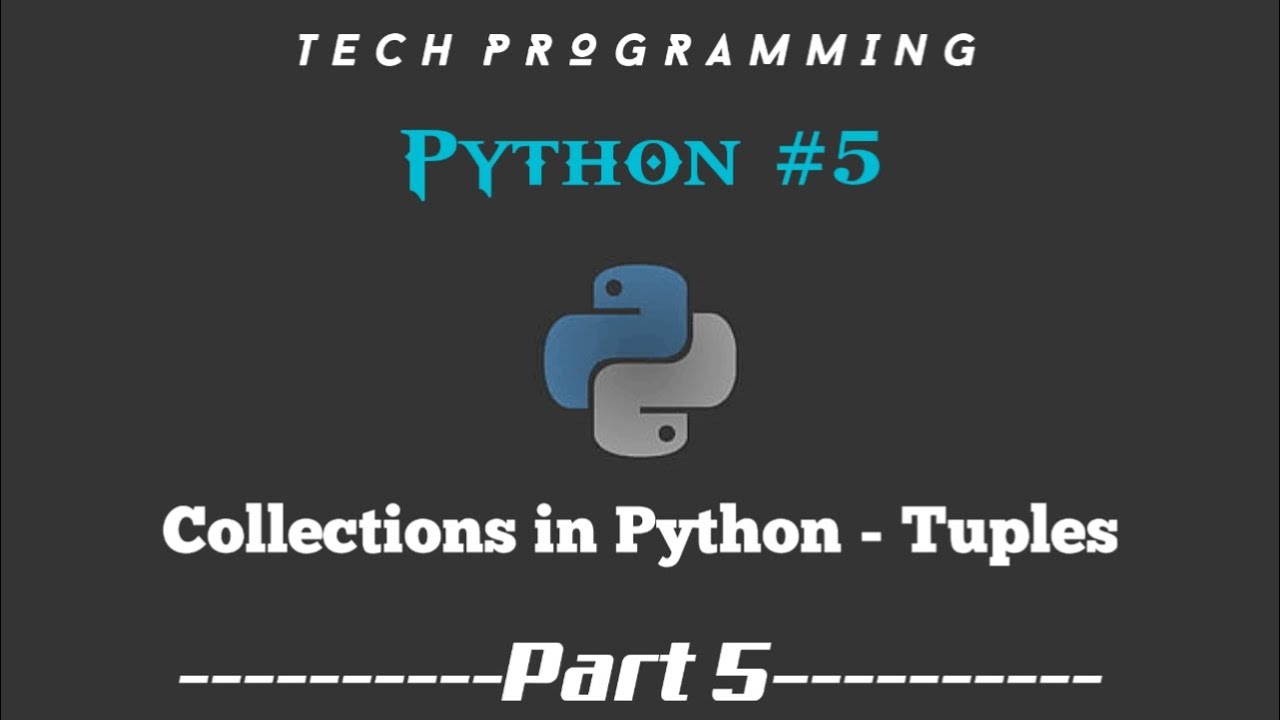Python tutorial for beginners || Part - 5|| Tech Programming || - YouTube