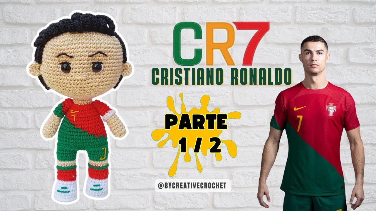 CRISTIANO RONALDO ⚽ AMIGURUMI Futbolista | PARTE 1/2 🥰💕 Tutorial tejido ...