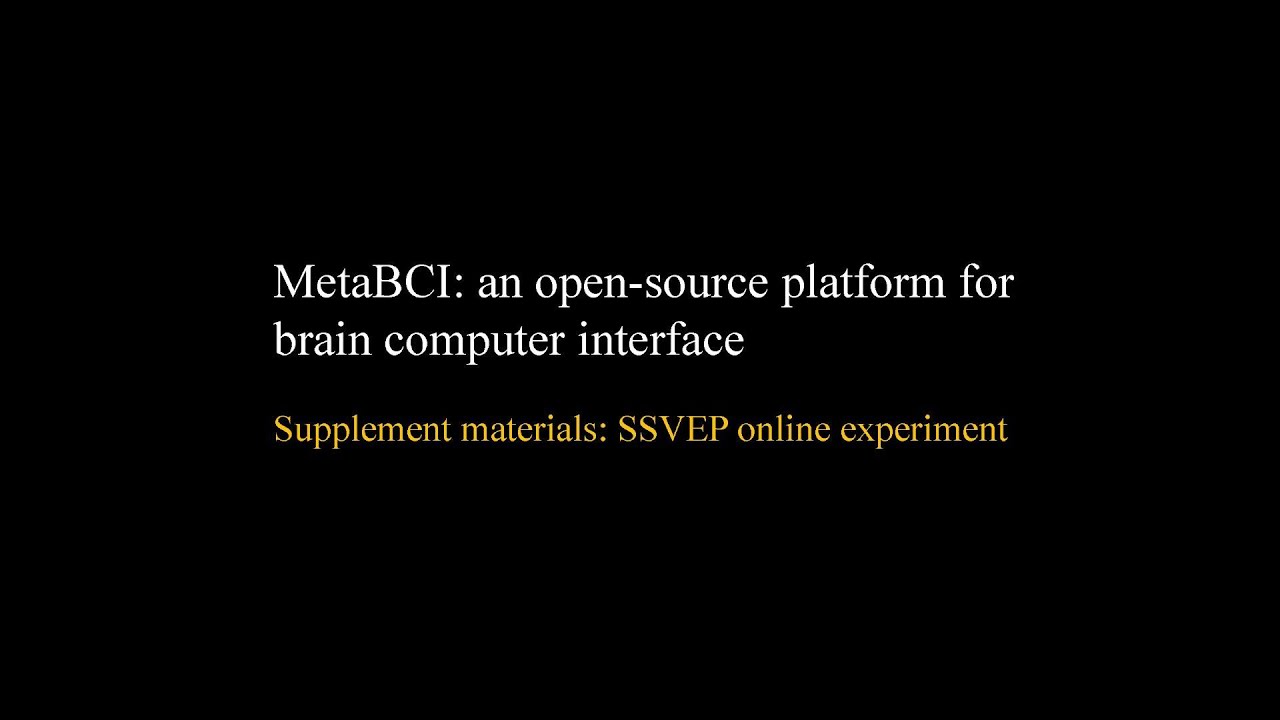 MetaBCI: SSVEP online experiment - YouTube