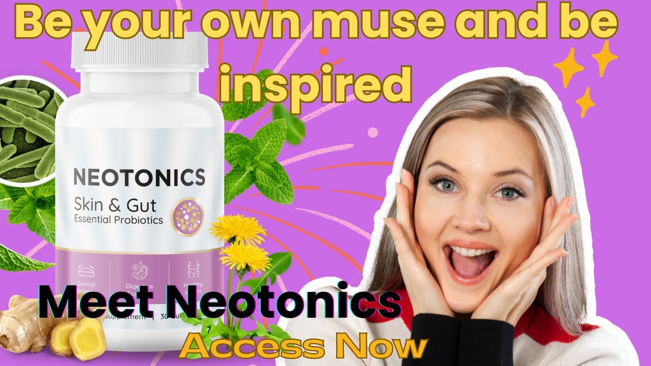 neotonics gummies - flawless skin and shiny hair - because you deserve ...