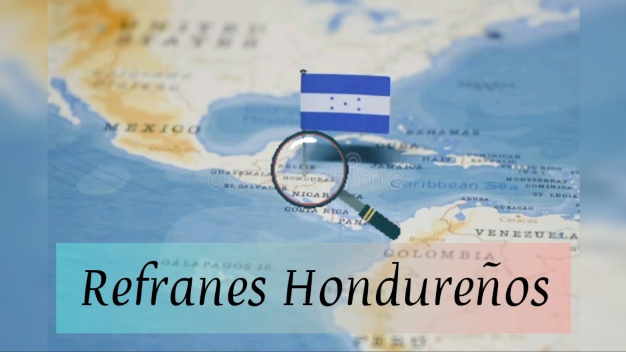 Refranes Hondureños 🇭🇳🤓 - YouTube