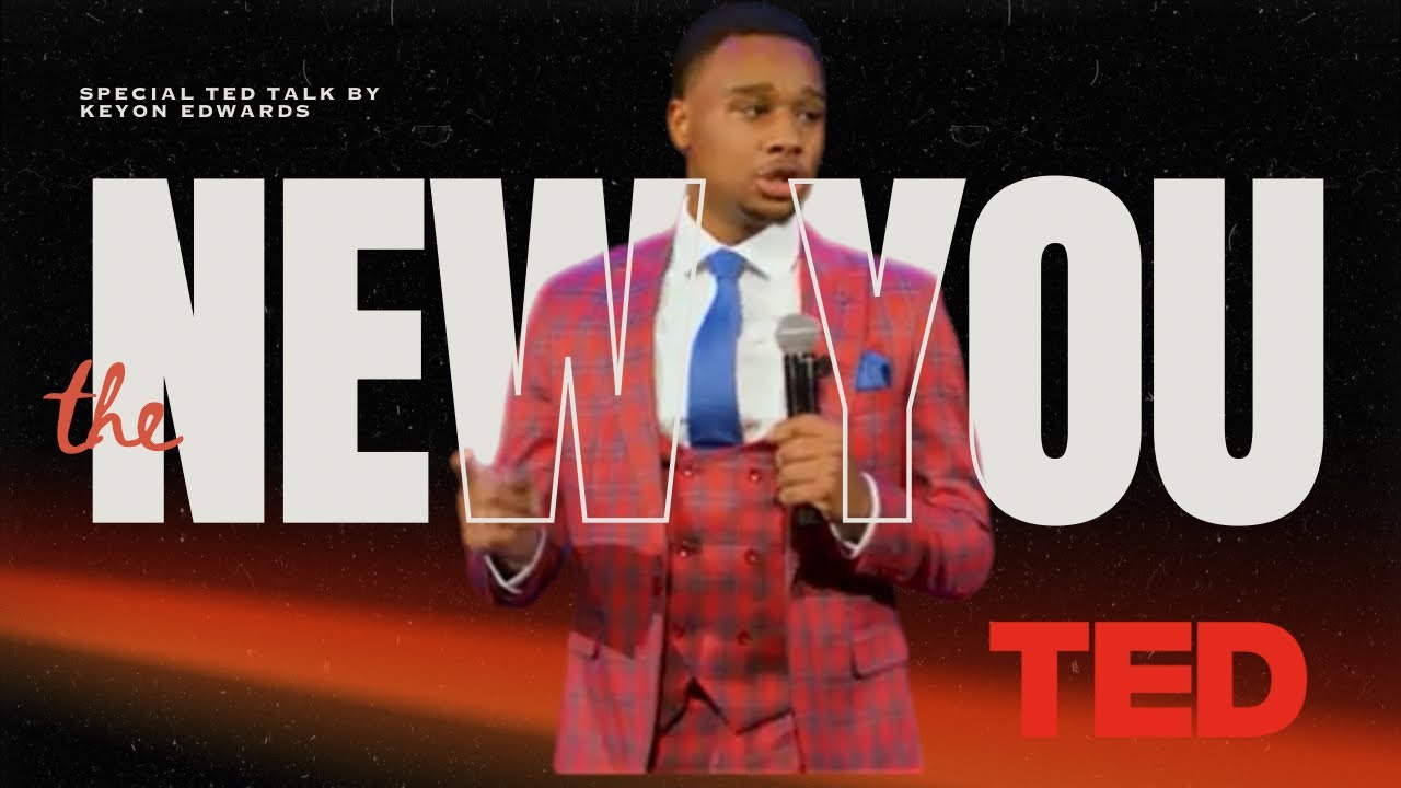 Best Motivational Ted Talk Ever - Keyon Edwards - YouTube
