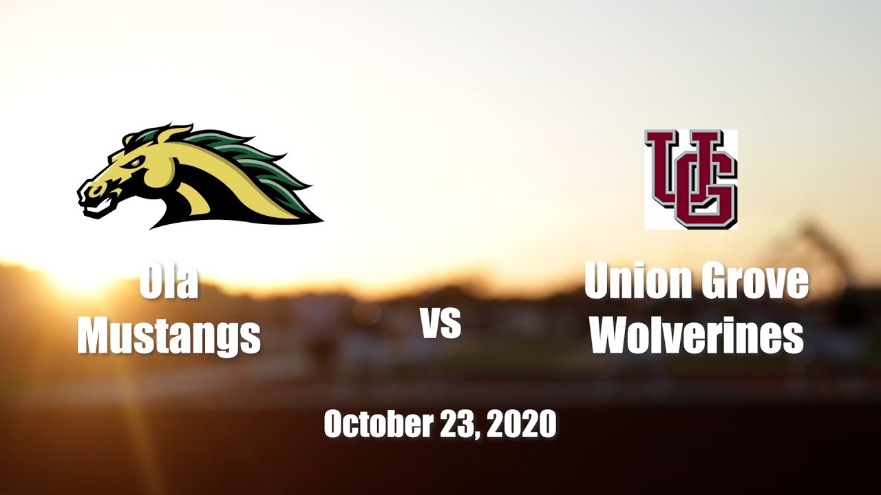 Ola Mustangs vs Union Grove Wolverines 2020 - YouTube