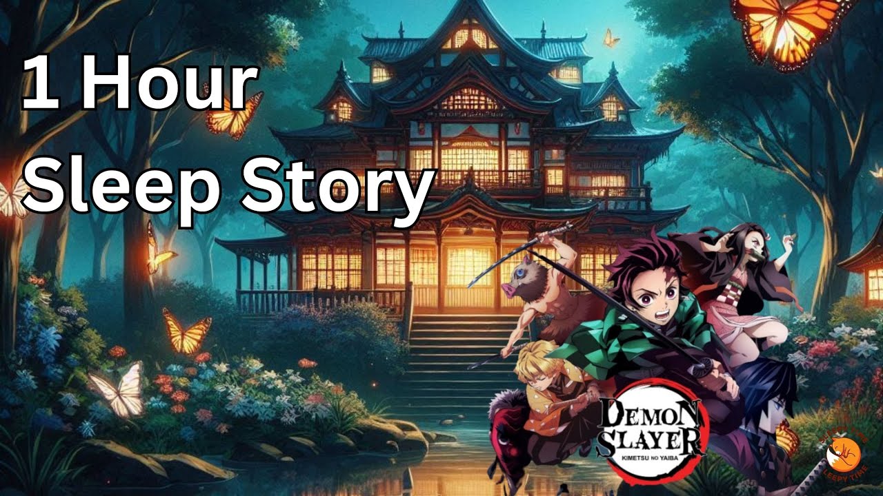Demon Slayer: calm bedtime Sleep Story #animesleepstory - YouTube