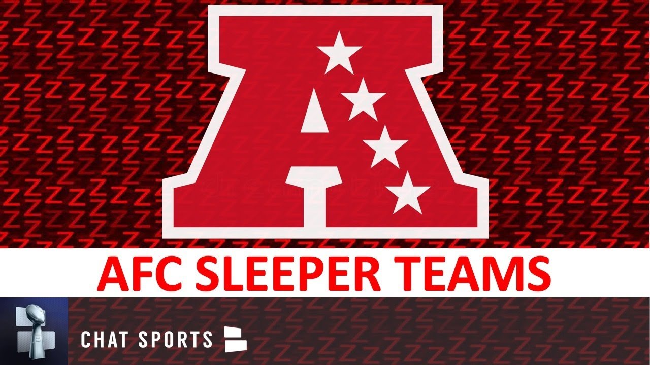 2020 NFL Season: Top 4 Sleeper Teams In The AFC - YouTube