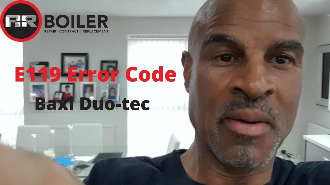 E119 Error Code Baxi Duo tec YouTube e119-error-code-baxi-duo-tec-youtube