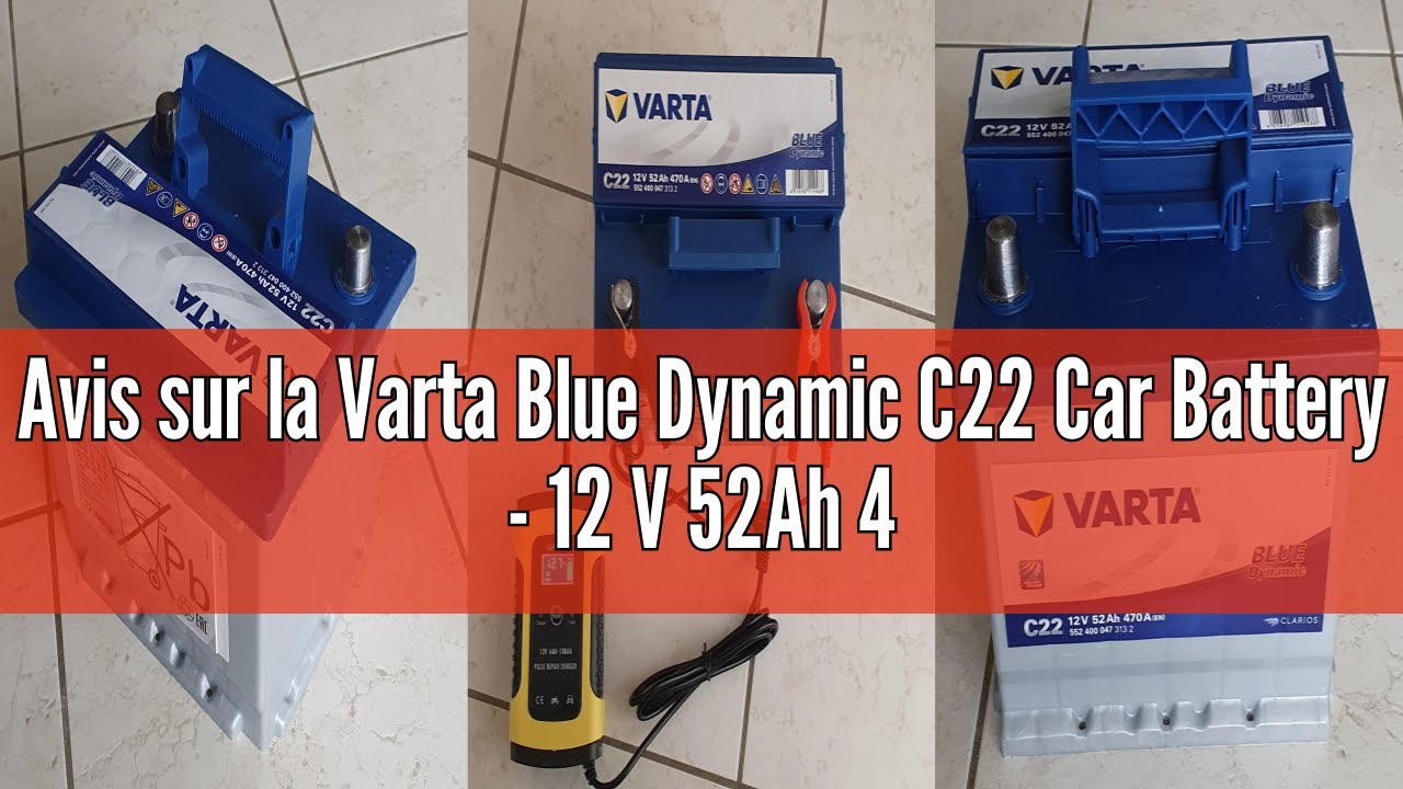 Avis sur la Varta Blue Dynamic C22 Car Battery - 12 V 52Ah 470A (EN ...