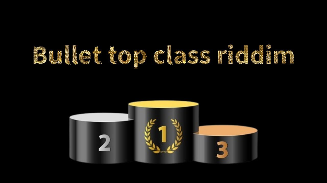 bullet top class riddim mix 2006 dancehall - YouTube