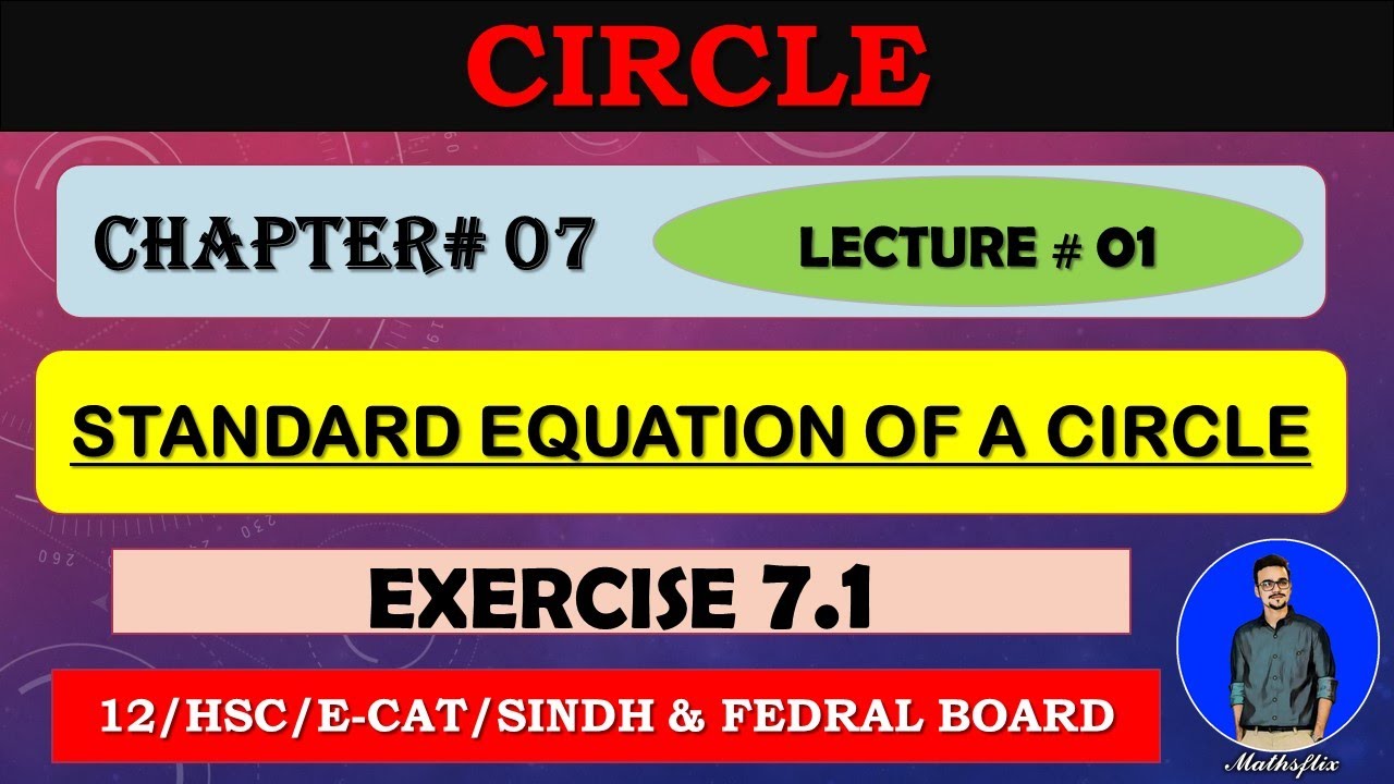 SECOND YEAR MATHS: CHAPTER # 07 | CIRCLE | EXERCISE 7.1 |~ LECTURE 01 ...