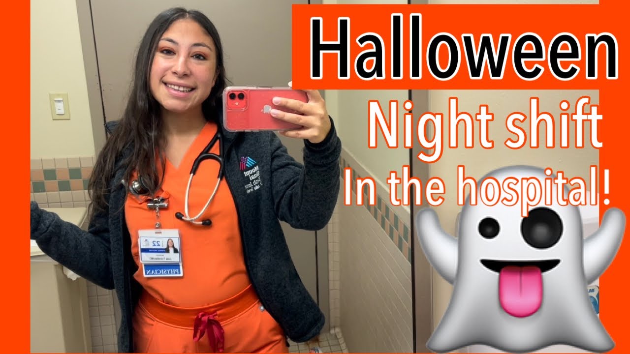 Halloween Night Shift in the Hospital! | Night in the life | VLOG ...