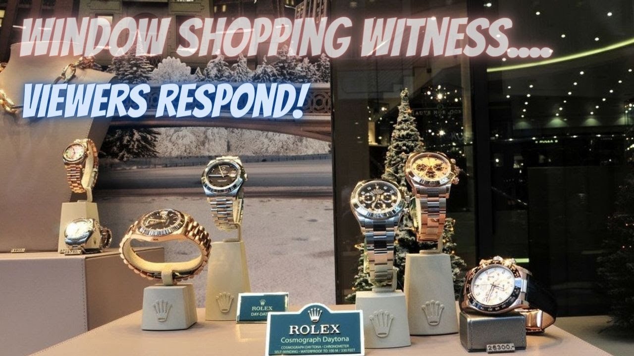 Heard Whilst Luxury Watch Window Shopping - We are only open for pick ...