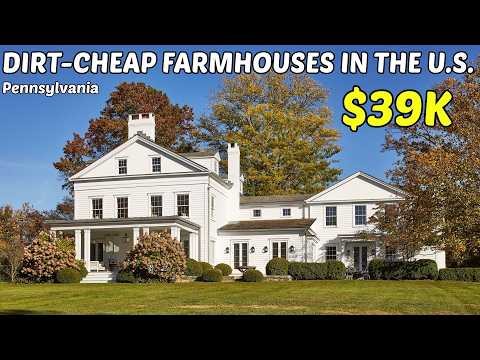 Dirt-Cheap Farmhouses For Sale in Pennsylvania – Real Estate Goldmines!