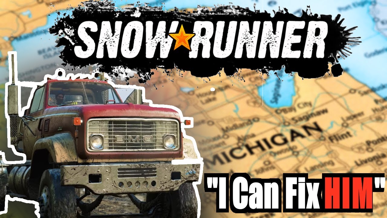 I Will Make Michigan GREAT AGAIN!!! - SNOWRUNNER - YouTube