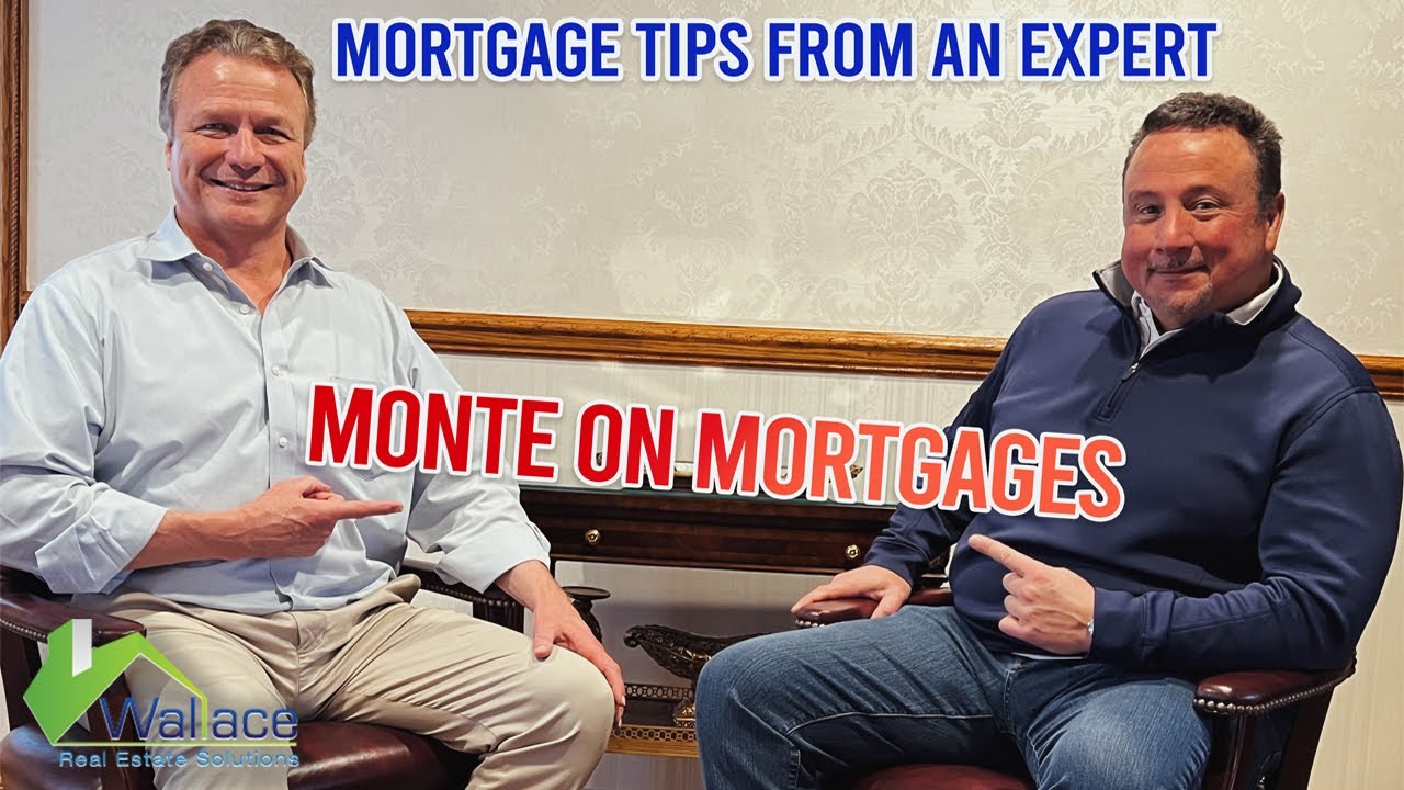 Mortgage Tips From an Expert - Monte on Mortgages - YouTube